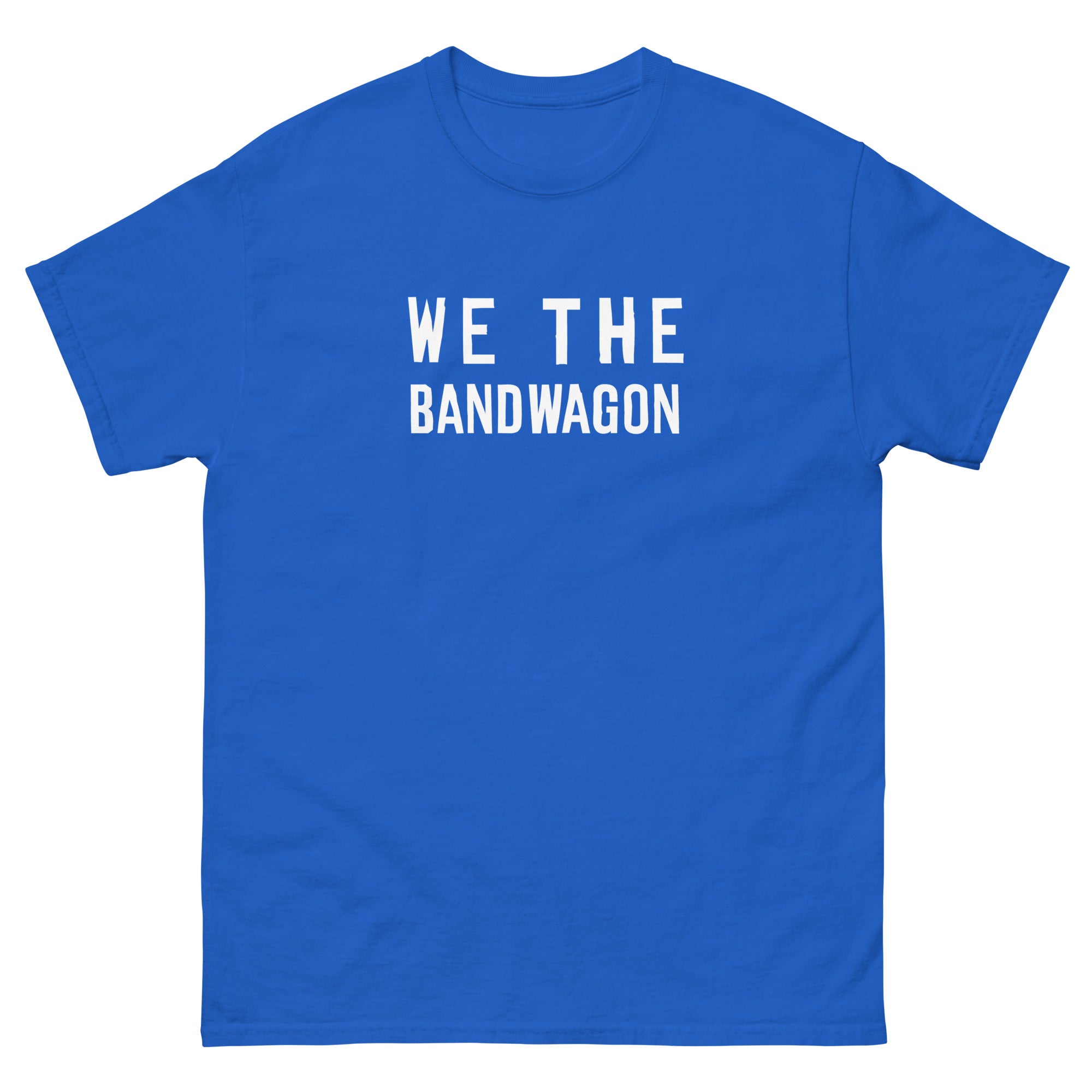 We The Bandwagon Deez Nuts 67 Version T-Shirt – McBarge